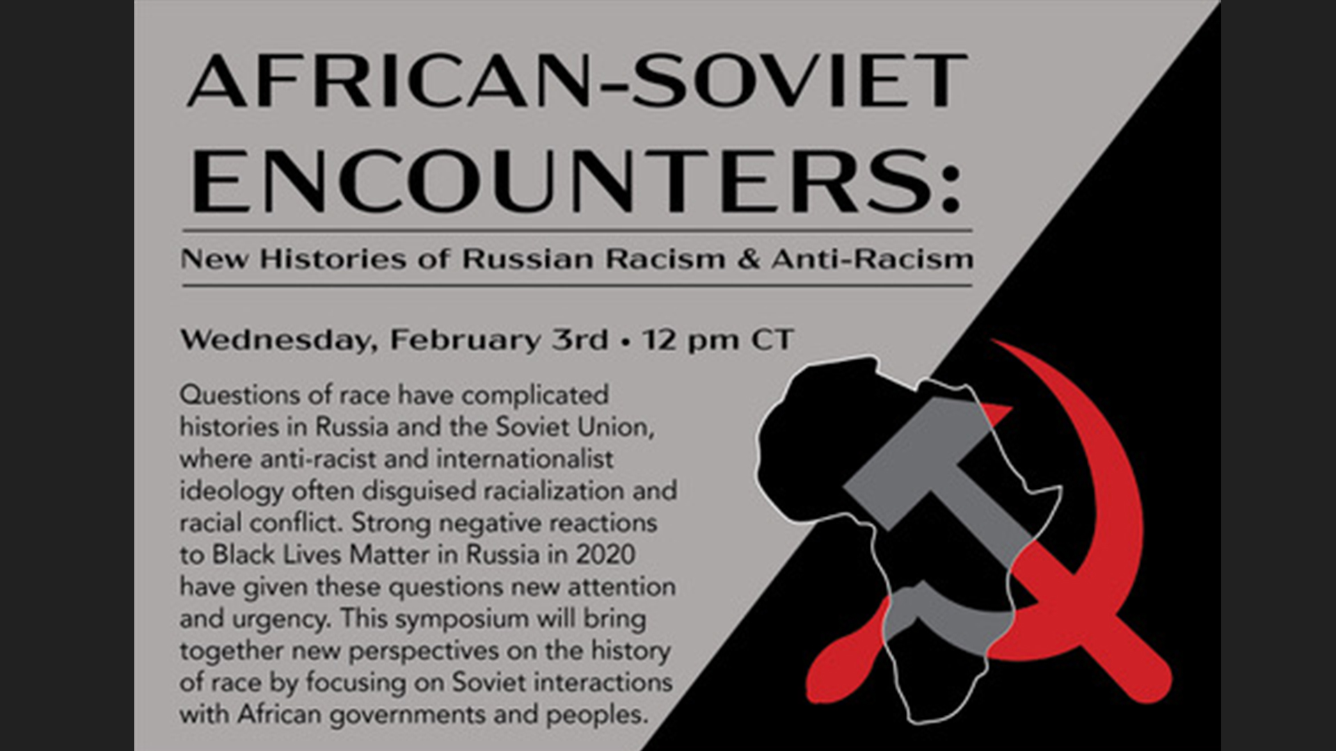 Symposium: "African-Soviet Encounters: New Histories of Russian Racism ...
