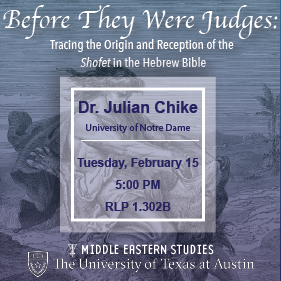 Before They Were Judges: Tracing the Origin and Reception of the Shofet ...
