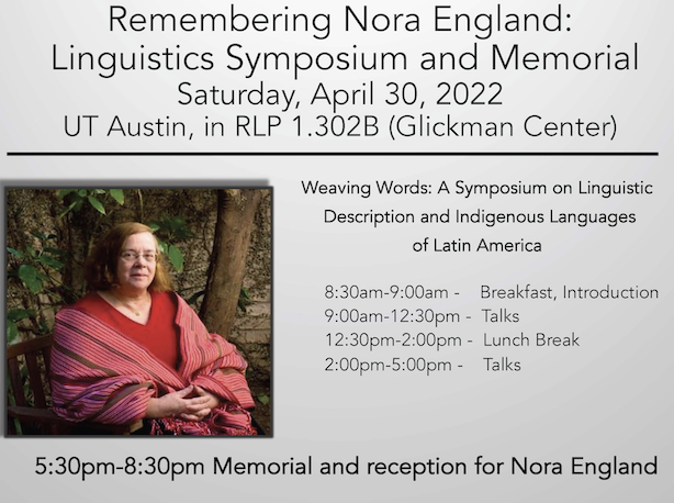 Remembering Nora England: Linguistics Symposium and Memorial>