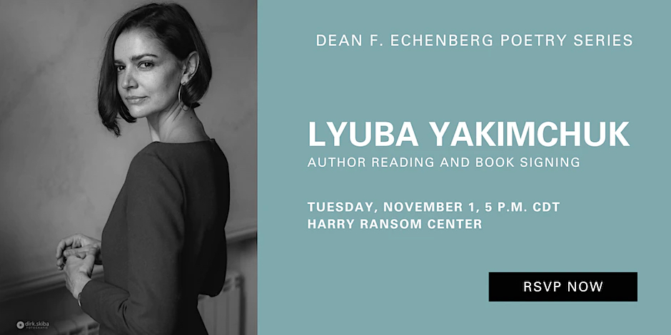 An Evening with Ukrainian Poet Lyuba Yakimchuk>