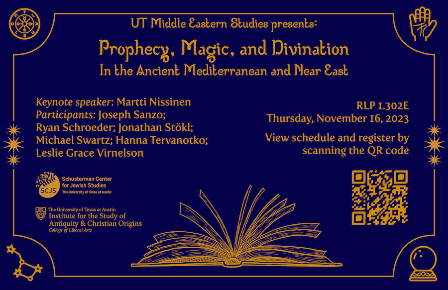 Prophecy, Divination, and Magic in the Ancient Mediterranean and Near East>
