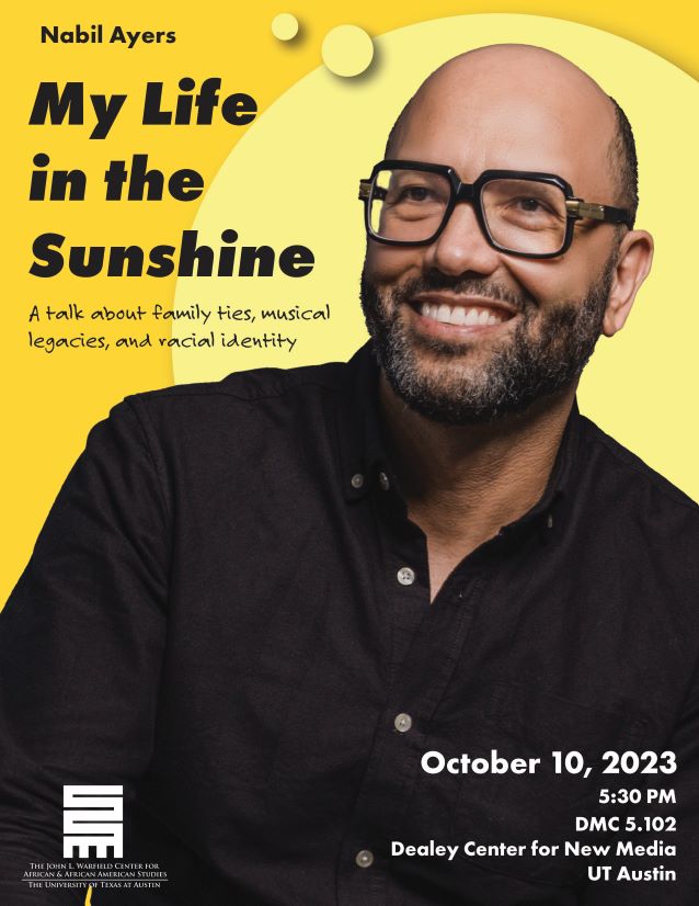 WCAAAS Presents Nabil Ayers: My Life in the Sunshine>