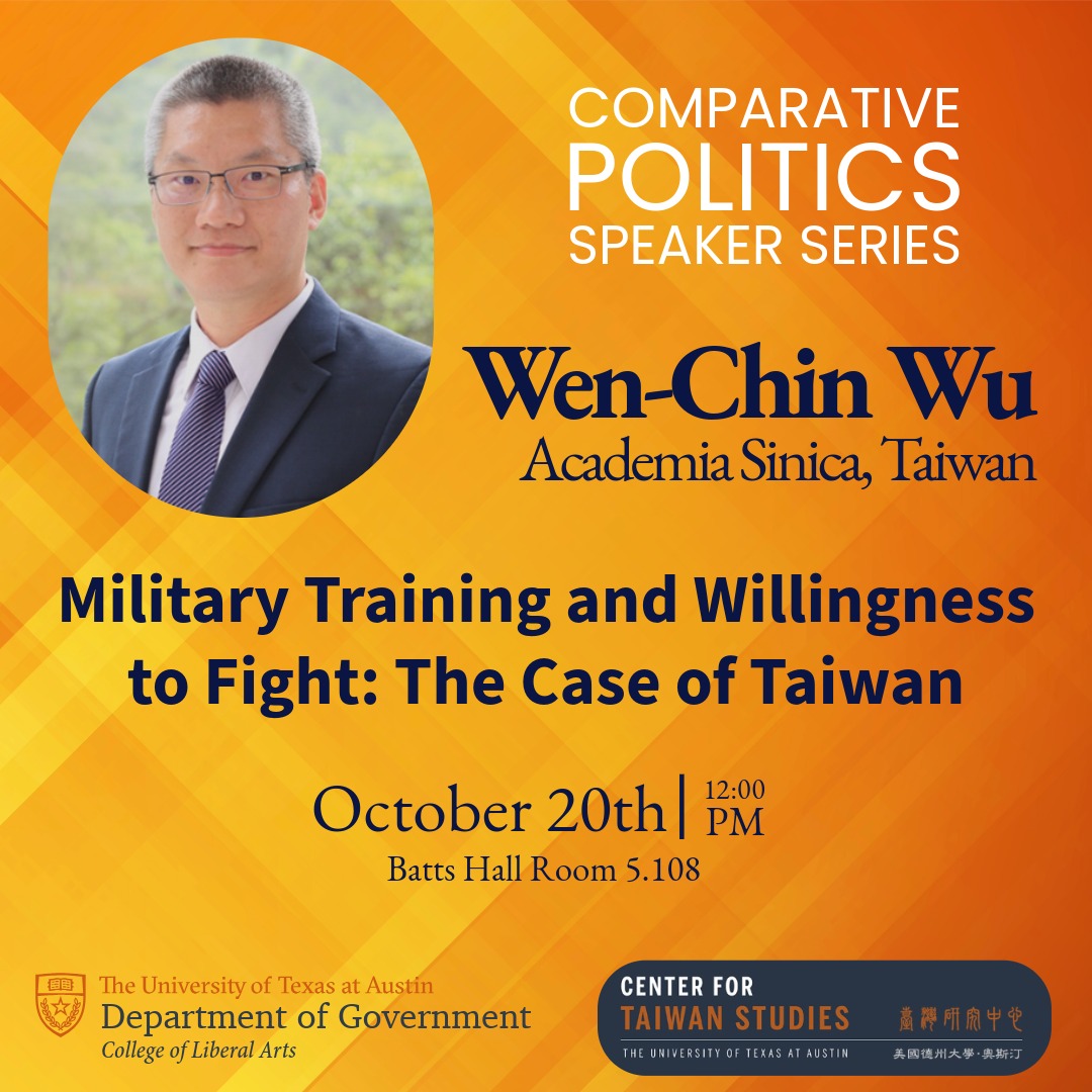 Comparative Politics Speaker Series & Center for Taiwan Studies- Wen ...