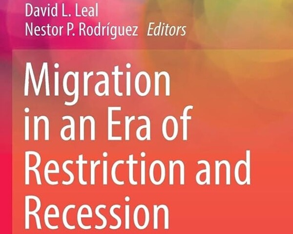 New Book: Migration in an Era of Restriction and Recession>