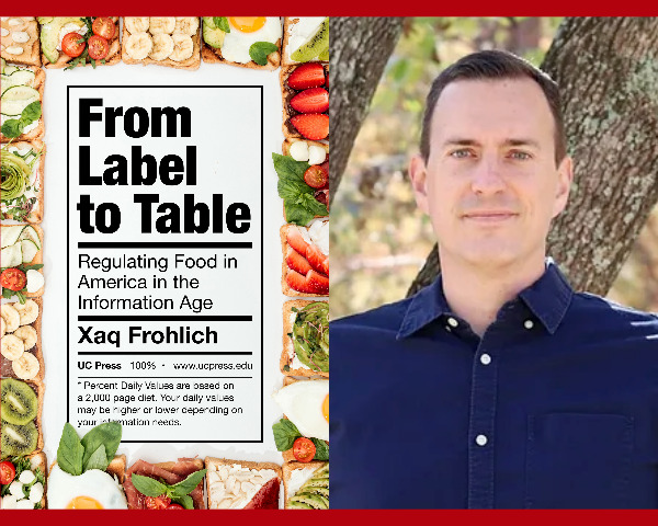 "From Label to Table" by IHS Fellow Alum Dr. Xaq Frohlich published ...