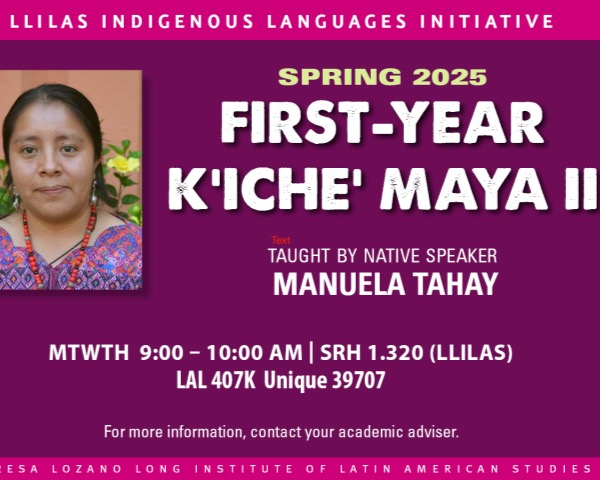 Spring 2025: FIRST-YEAR K'ICHE' MAYA II>