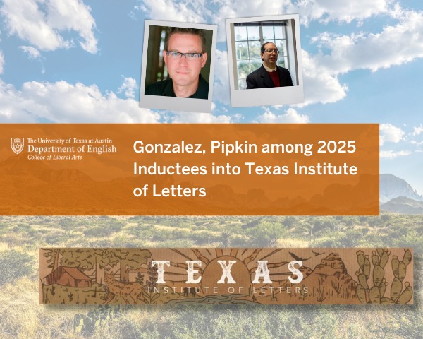 Texas Institute of Letters Inducts Department of English Faculty>